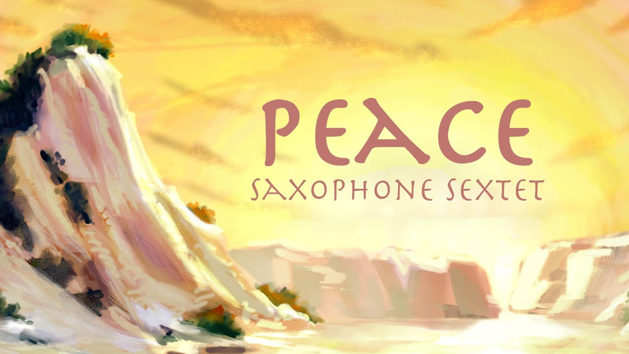 Peace - Avatar: The Last Airbender - Saxophone Sextet - YouTube