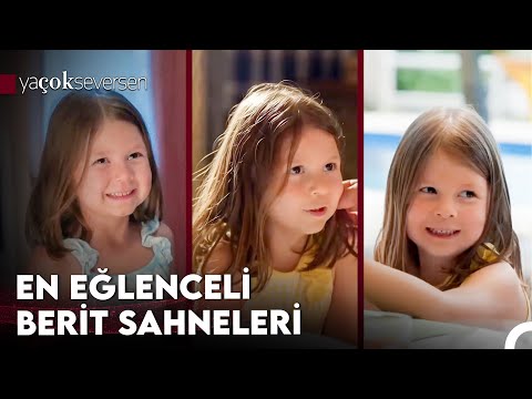 Var Mı Berit'ten Daha Tatlısı? 😍 - Ya Çok Seversen