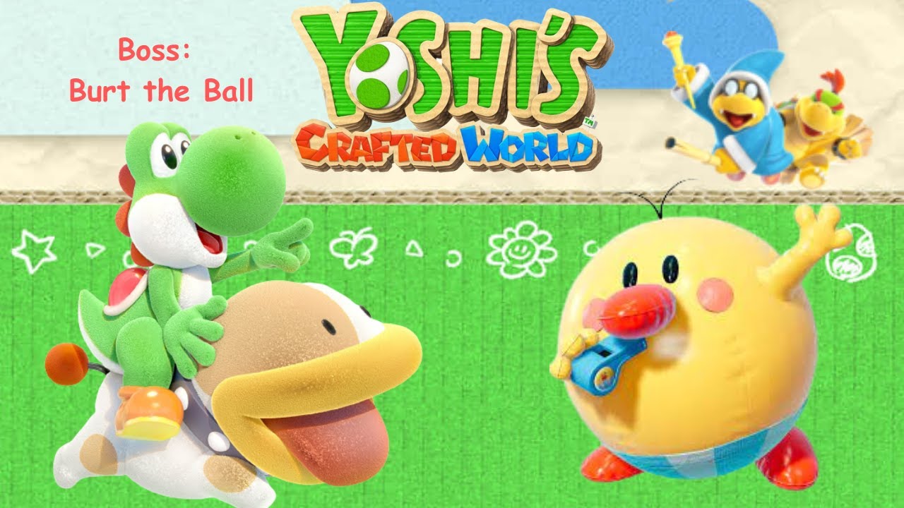 Yoshi's Crafted World - Boss: Burt the Ball - YouTube