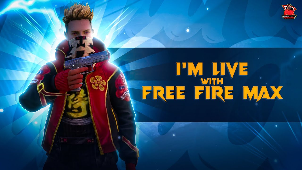 GARENA FREE FIRE MAX LIVE | SMARTCITY GAMERS #garenafreefire - YouTube