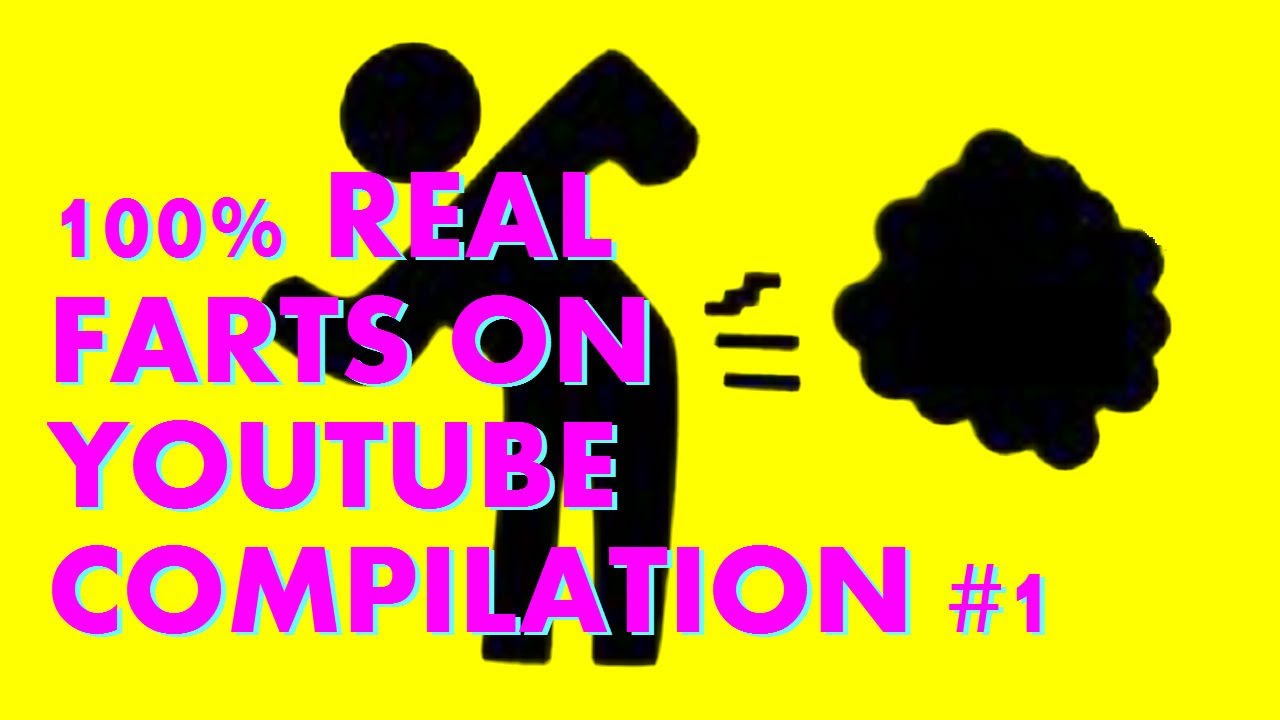 EPIC FART COMPILATION LOL HAHA - YouTube