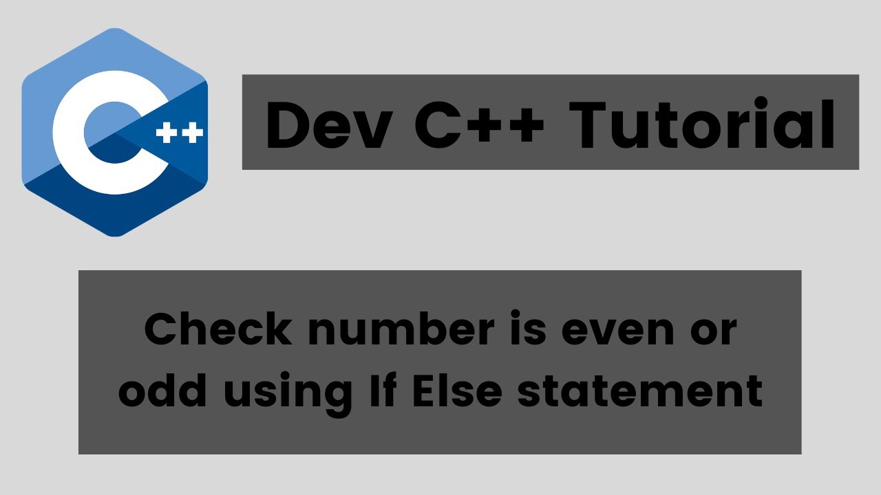 C Programming Tutorials 28 C Program To Find Given Number Is Even Or Odd Using If Else