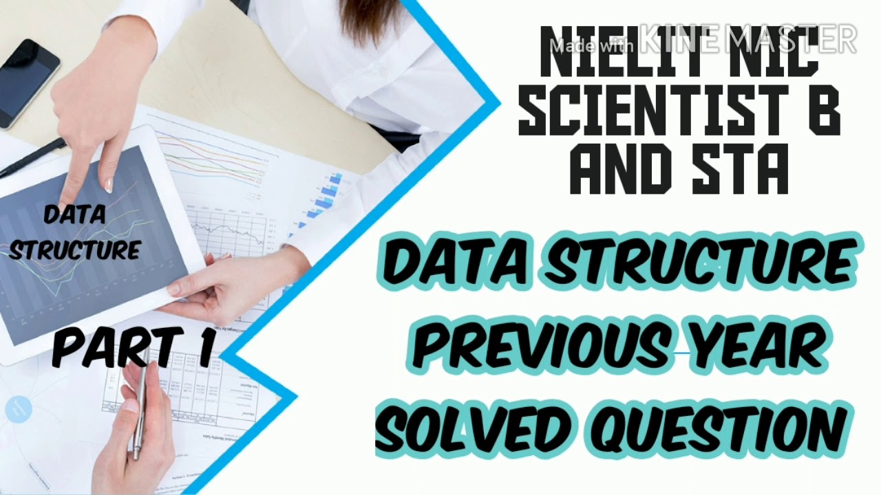 DATA STRUCTURE NIELIT NIC PREVIOUS YEAR SOLVED QUESTION PAPER BY STUDY ...