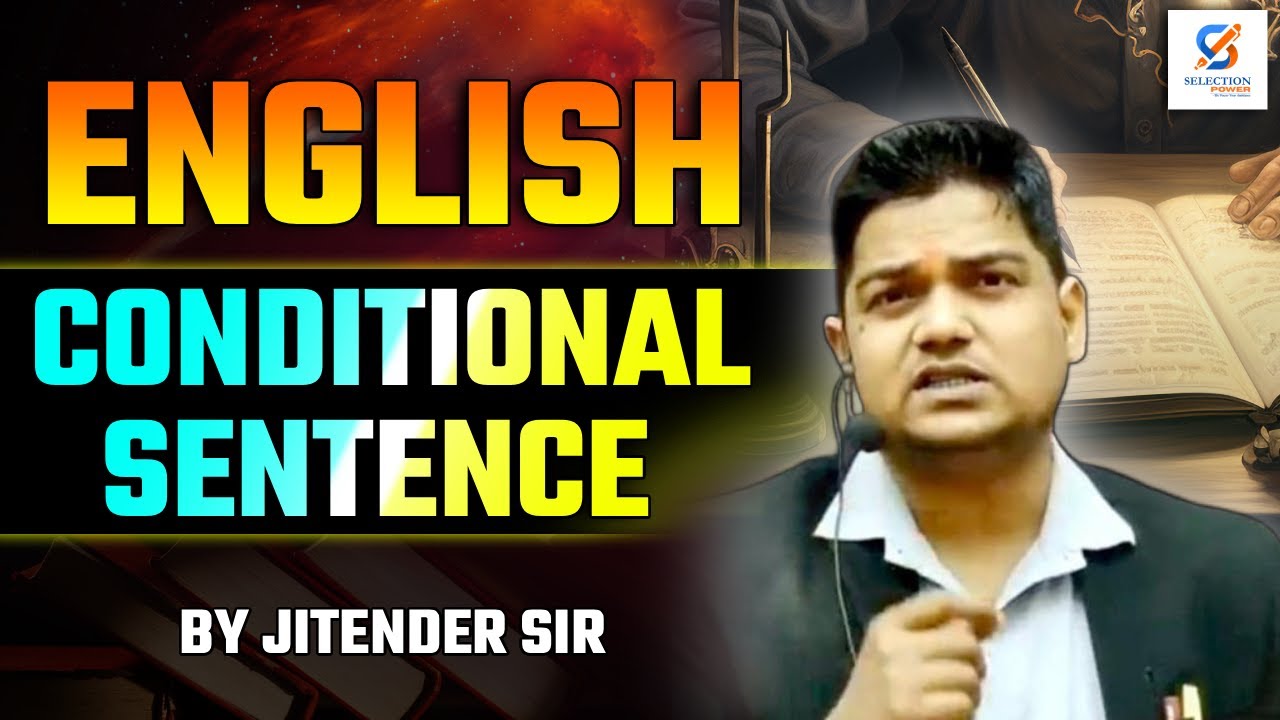 Conditional Sentence | English Grammar Full Concept | Rules & Uses | By ...