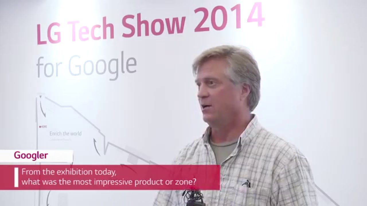 LG TECH SHOW for Google - YouTube