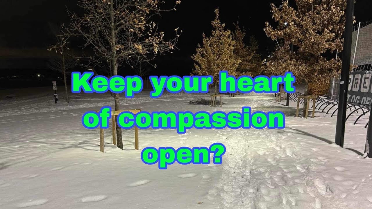 How can we keep our heart of compassion open? - YouTube