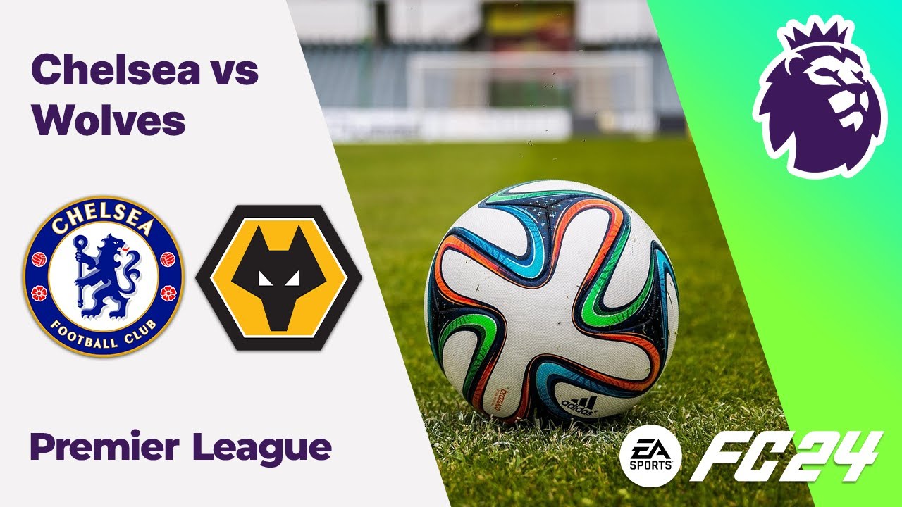 Chelsea vs Wolves, Premier League 2024 Gameplay | FC24 - YouTube