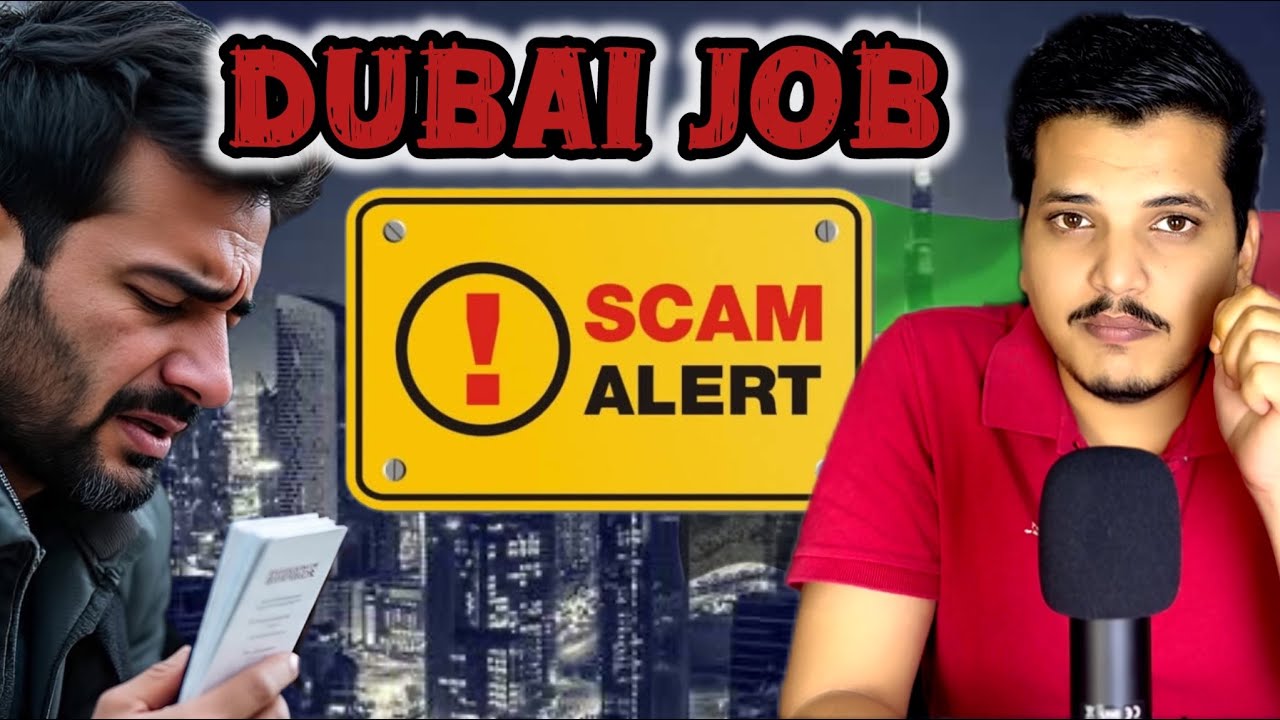 Dubai Job Scam Exposed | Fake Visa Fraud Ki Kahani 😱 - YouTube