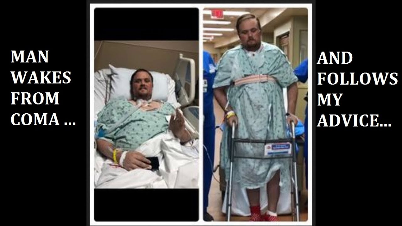 Eric's Story: Man Wakes Up From Coma ... And Follows My Advice - YouTube