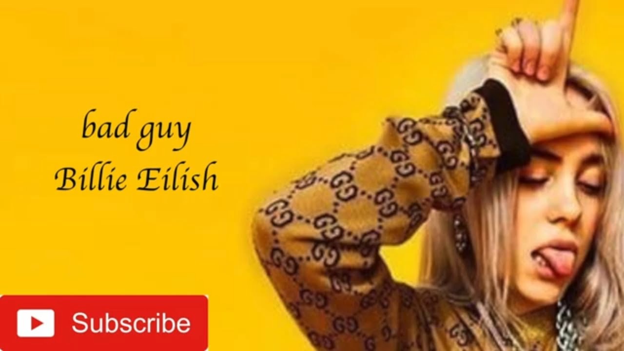 Billie Eilish- Bad Guy (lyrics) - YouTube