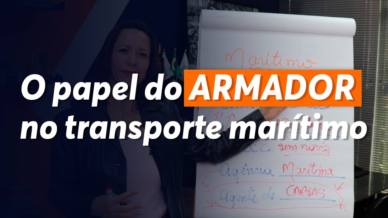 O papel do ARMADOR no transporte marítimo - YouTube