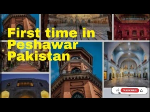 First time in Peshawar Pakistan/The world's friendslist city🙂 - YouTube