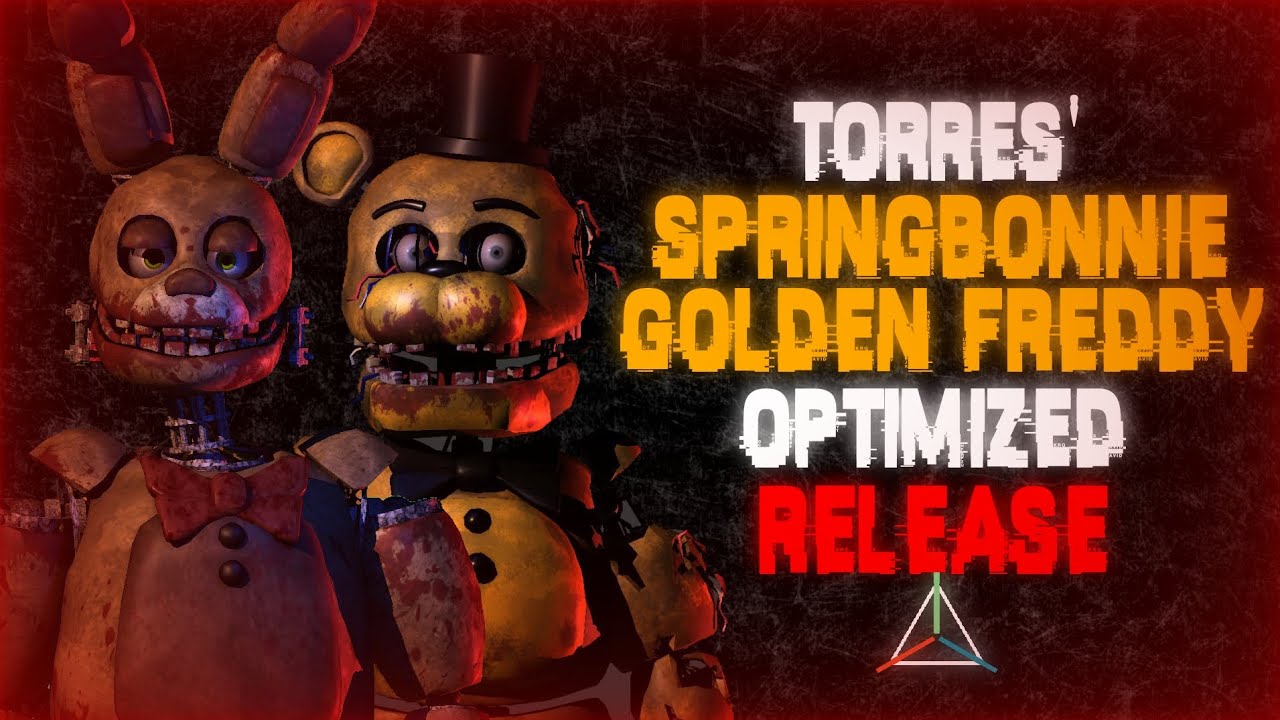 [P3D/FNaF] Torres' SpringBonnie & Golden Freddyo Optimized RELEASE ...