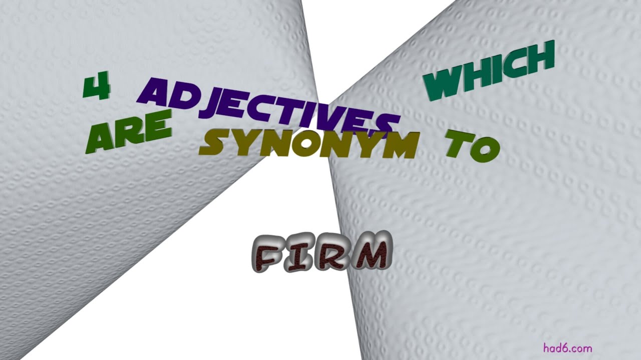 Firm 4 Adjectives Which Are Synonyms To Firm sentence Examples firm-4-adjectives-which-are-synonyms-to-firm-sentence-examples