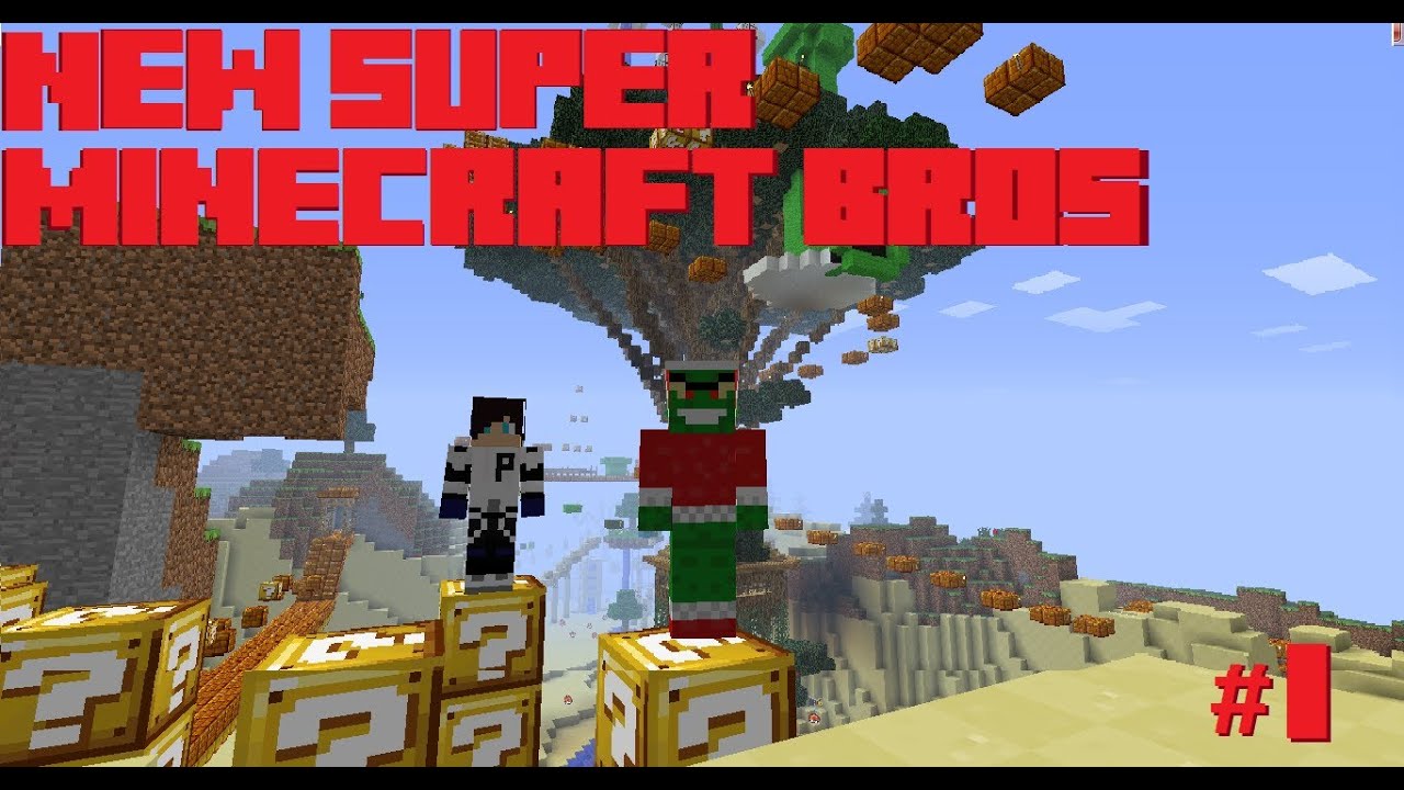 New Super Minecraft Bros. #1 - YouTube