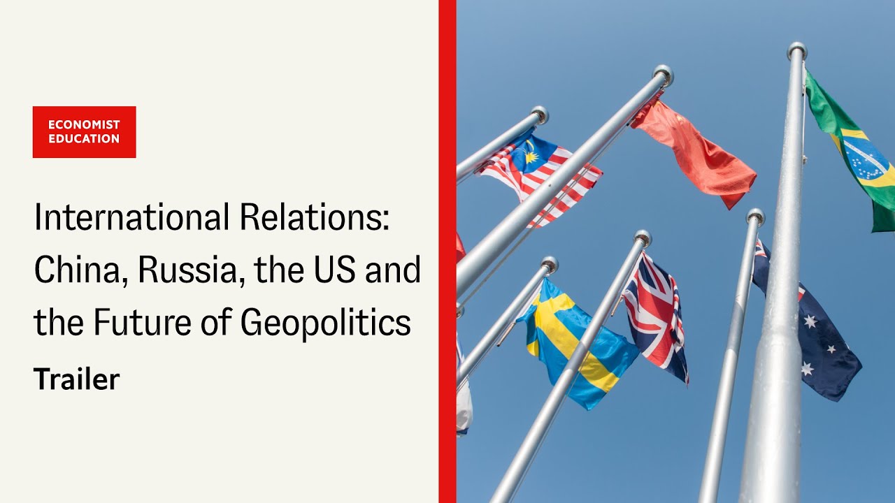 International Relations: China, Russia, the US and the Future of ...