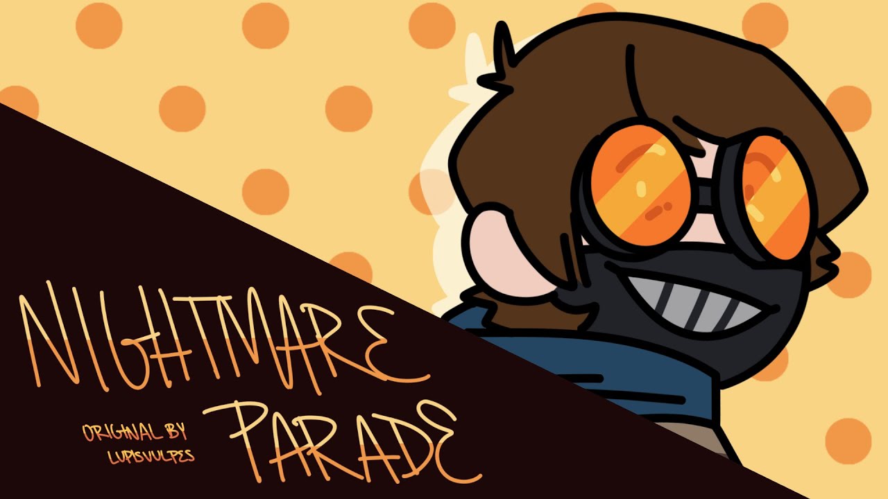 Nightmare Parade // Creepypasta (Ticci Toby) [Animation Meme] - YouTube