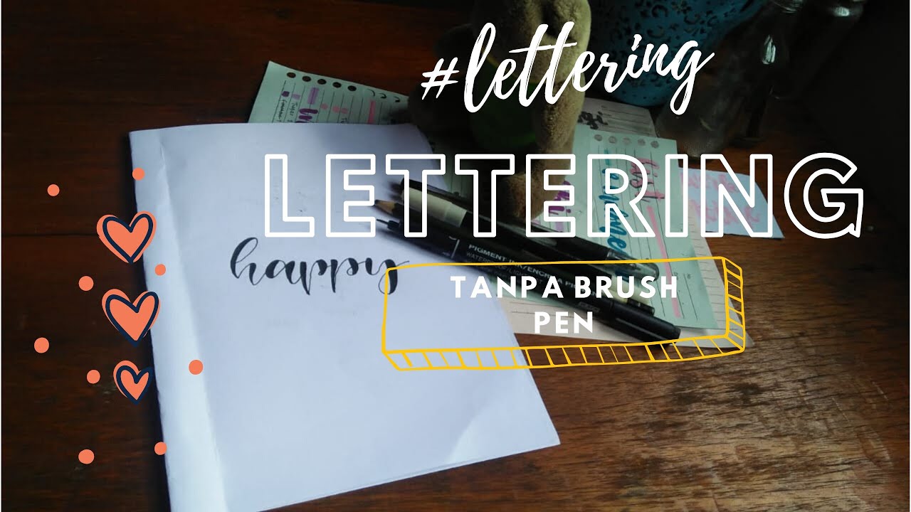 #Lettering Cara Membuat Lettering Tanpa Brush Pen - YouTube