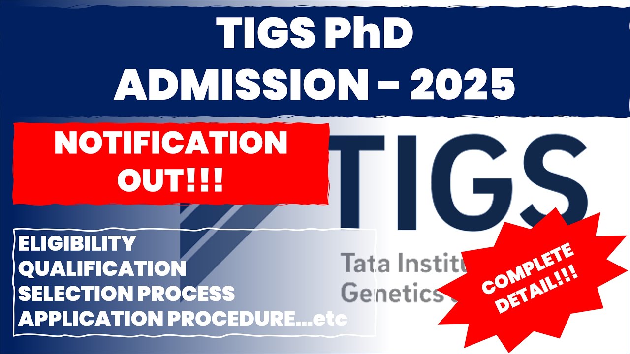 Tata Institute for Genetics and Society (TIGS) PhD Admission 2025 | Apply Now! | The Researchist ...
