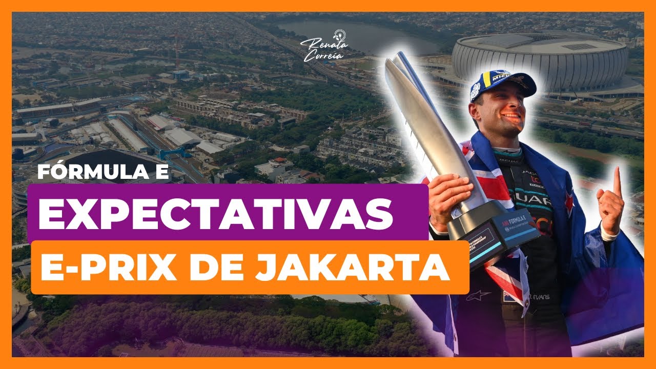 O que esperar das corridas da Fórmula E em Jacarta - YouTube