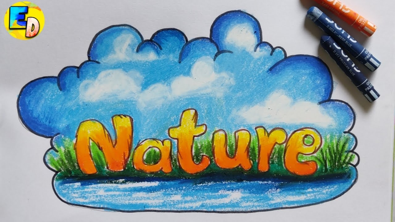 nature lettering drawing | #EasyToDraw | lettering drawing for ...