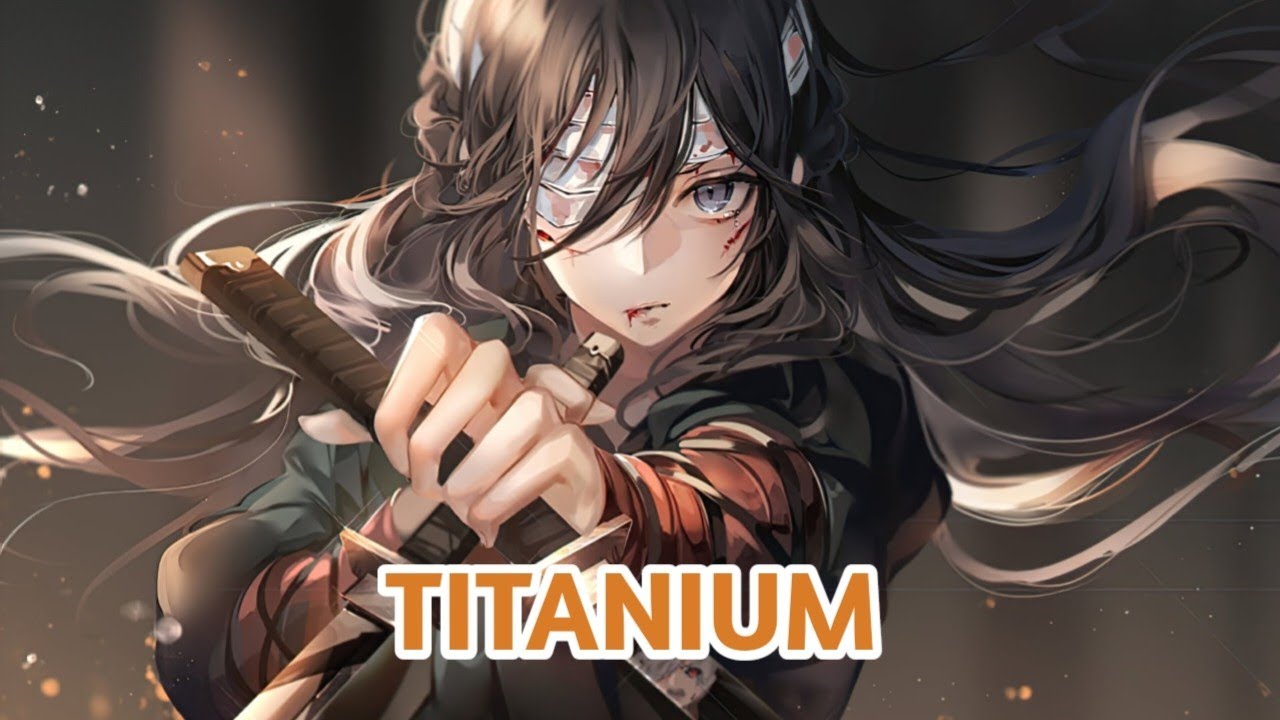Nightcore - Titanium - YouTube