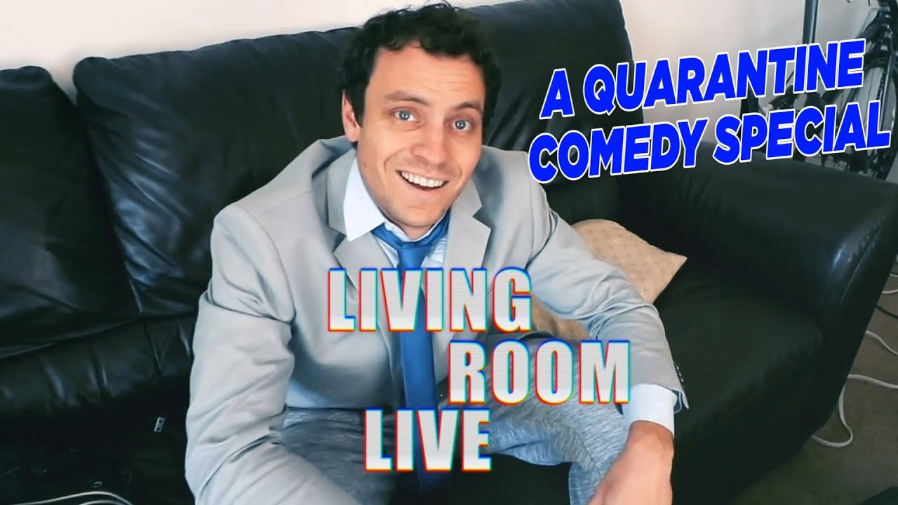 Living Room Live - A Quarantine Comedy Special - YouTube