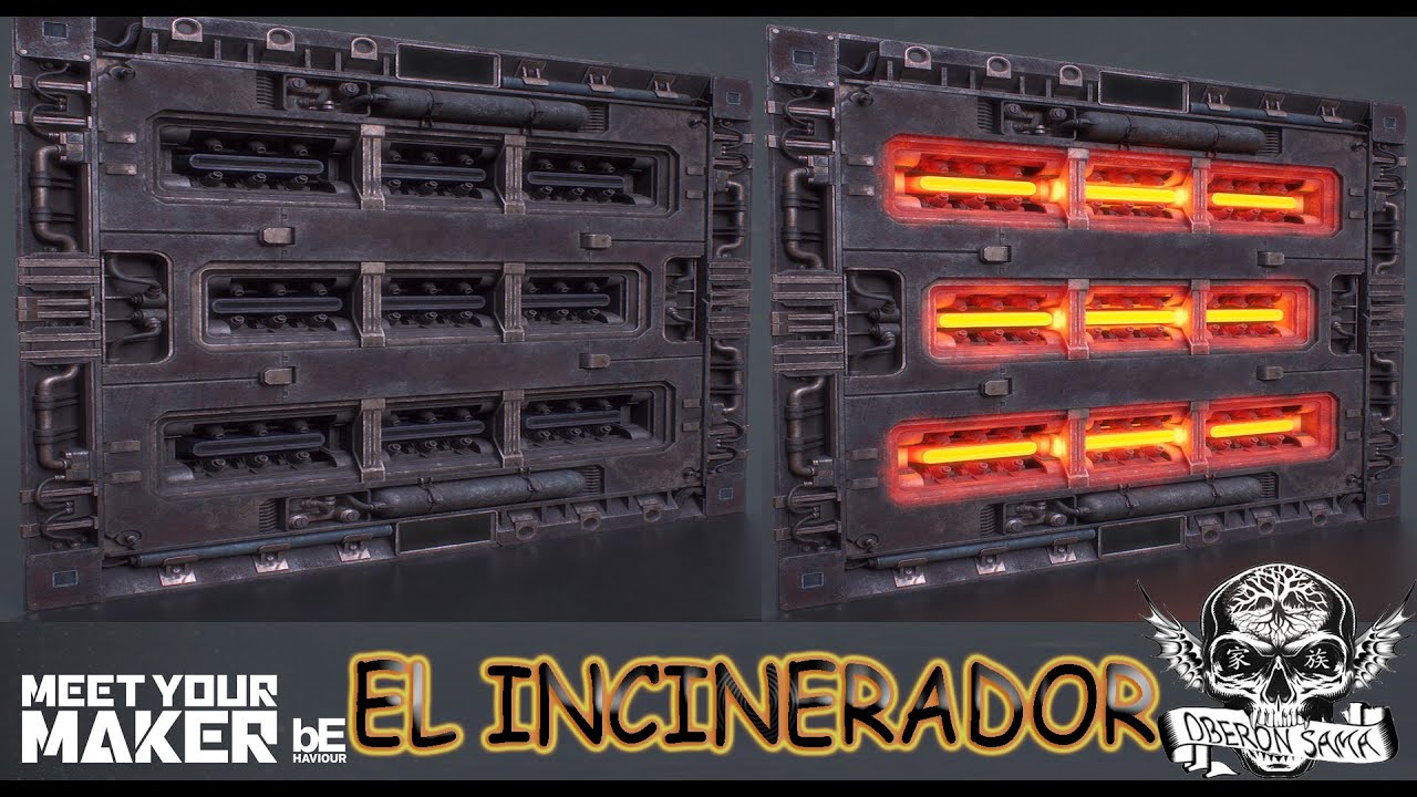 GUIA EL INCINERADOR MEET YOUR MAKER - YouTube