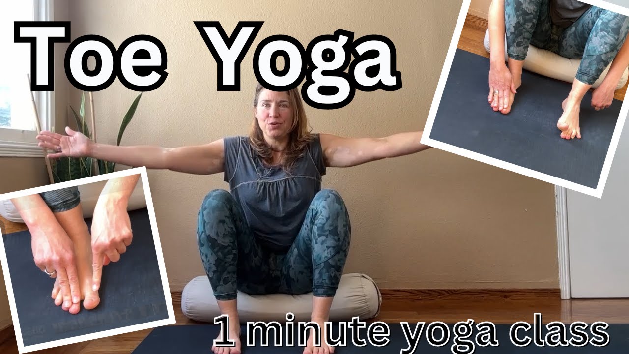 1 minute Toe Yoga for strong toes - YouTube