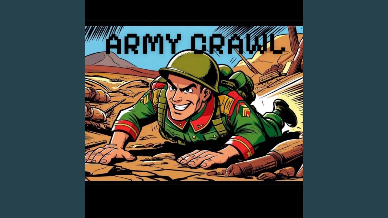 Army Crawl - YouTube
