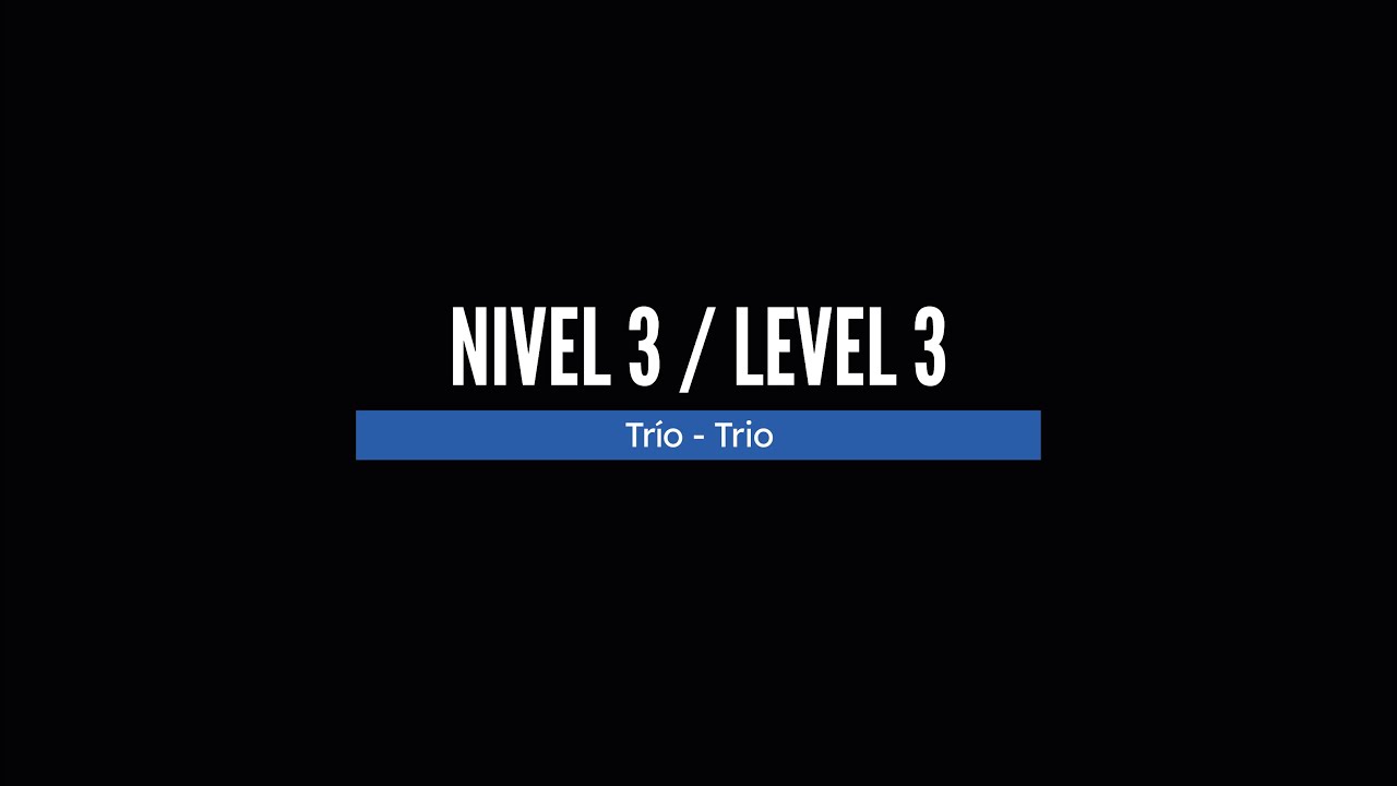 2023 NIVEL 3 - Trío / LEVEL 3 - Trio - YouTube
