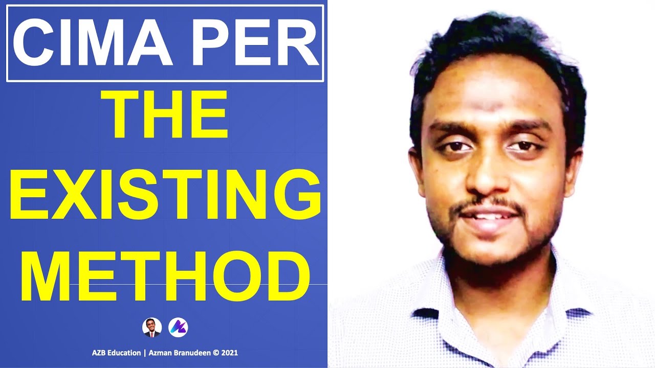 Everything about CIMA PER - Existing Method | CIMA Practical Experience ...