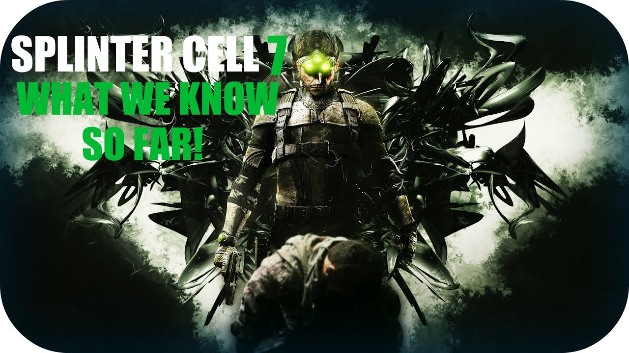 Splinter Cell 7 - What to Expect and What we Know - YouTube