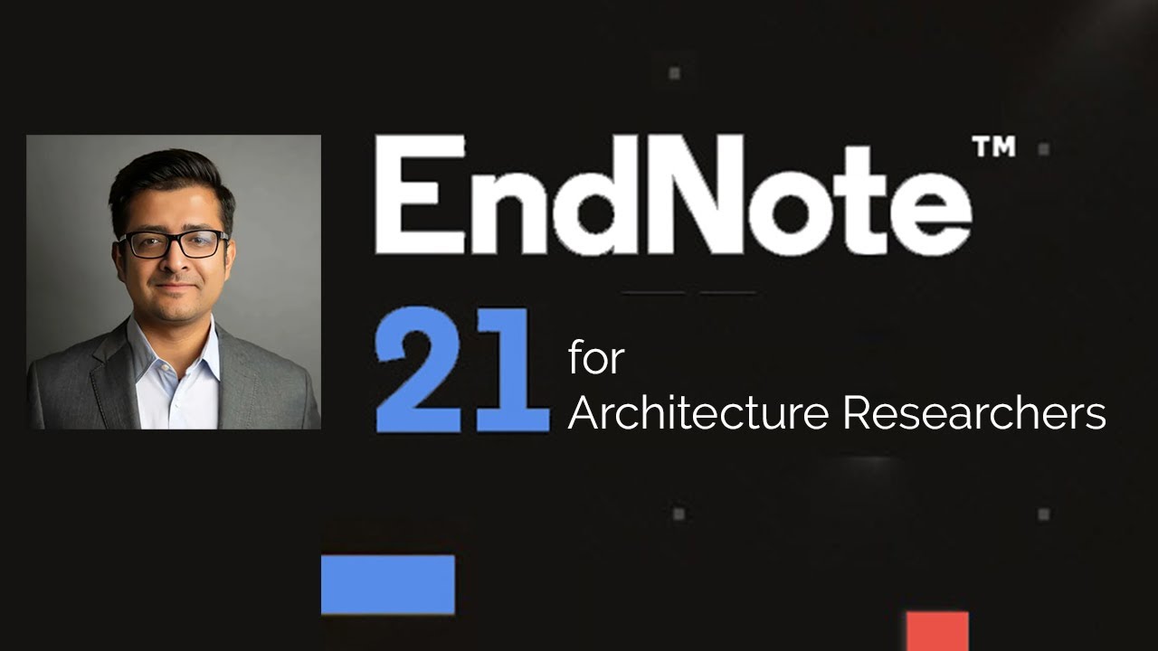 Endnote for Beginners | Endnote Tutorial for Architecture Researchers ...
