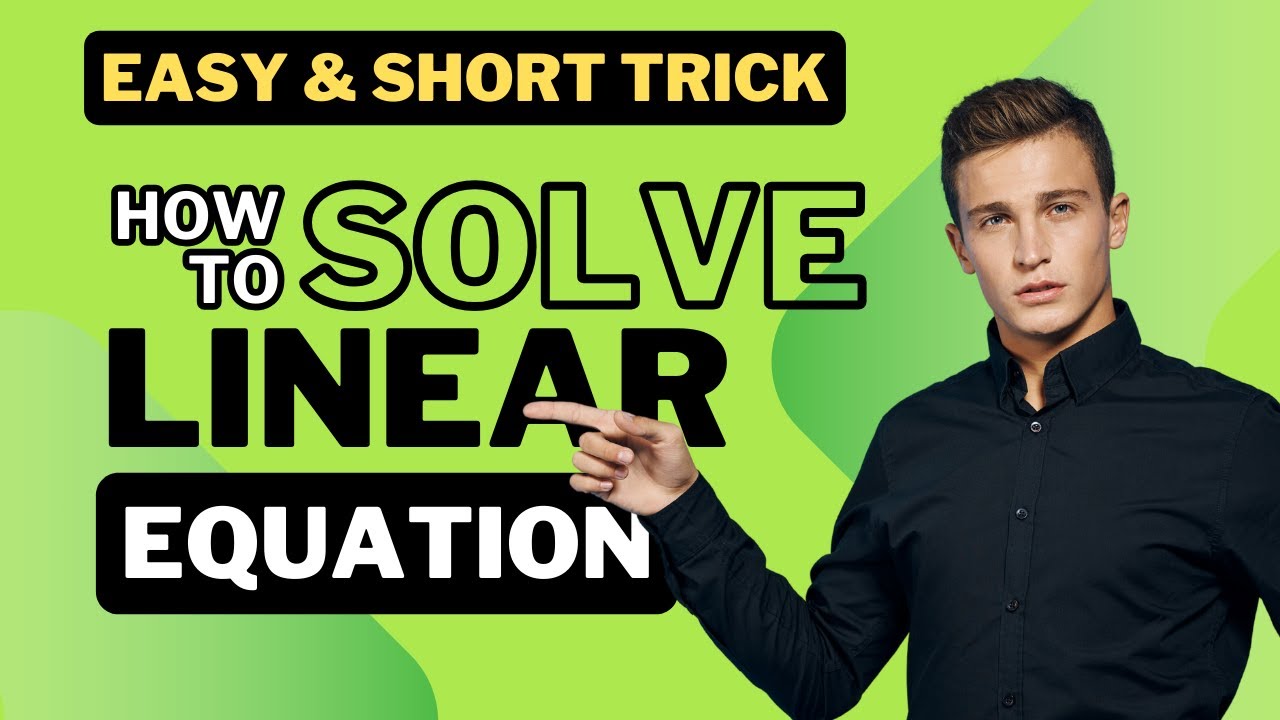 Trick to solve linear equations in two variables| Easy way to solve ...