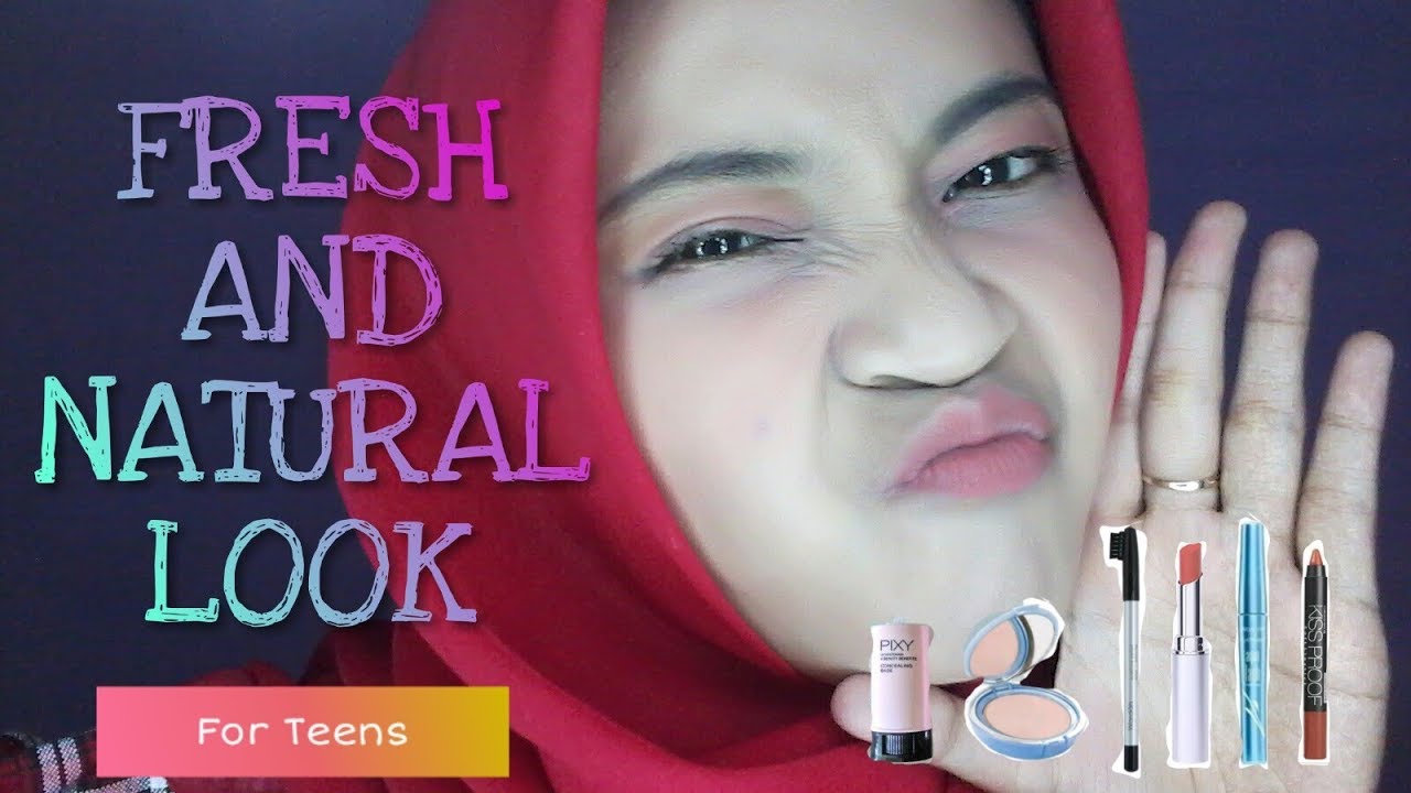 MAKE UP SIMPLE UNTUK REMAJA | FRESH AND NATURAL - YouTube