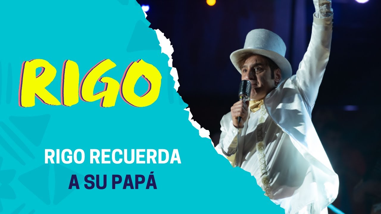 Rigo recuerda a su papá y toma fuerzas para la carrera | Rigo - YouTube
