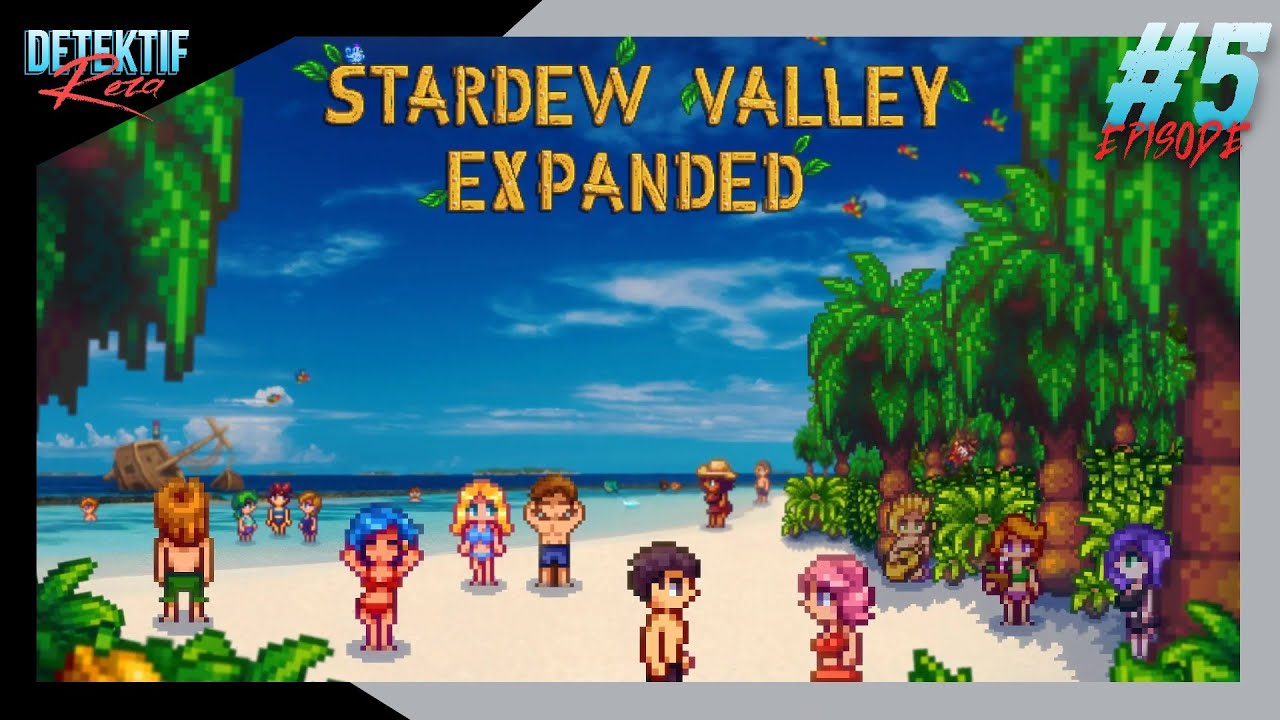 MUSIMA PANAS PERTAMA KITA TANAM BERRY UNGU - Stardew Valley Modded #5 ...