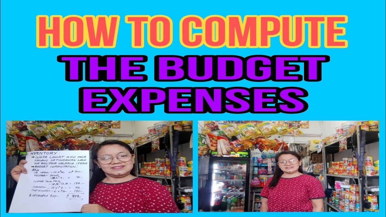 HOW TO COMPUTE THE BUDGET EXPENSES #sarisaristore #youtube #viral # ...