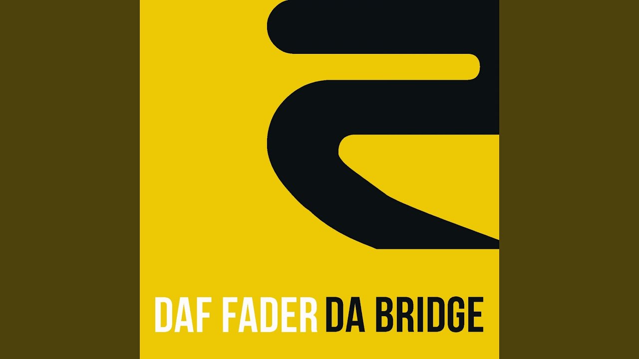 Da Bridge (Extended Mix) - YouTube