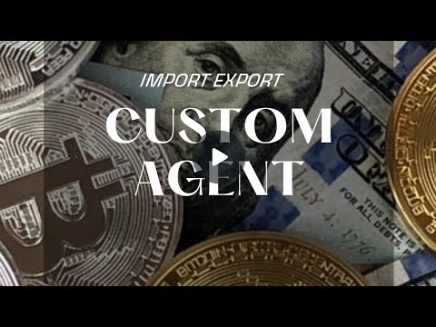 CUSTOM AGENT ROLE IN IMPORT EXPORT GOODS FOR STARTUP BUSINESS - YouTube