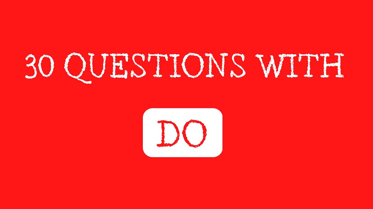 🤔 ¿SABES HACER PREGUNTAS CON "DO" EN INGLÉS? - YouTube