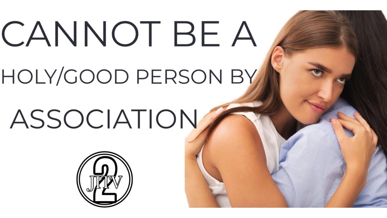 You cannot be “good” by association! - YouTube