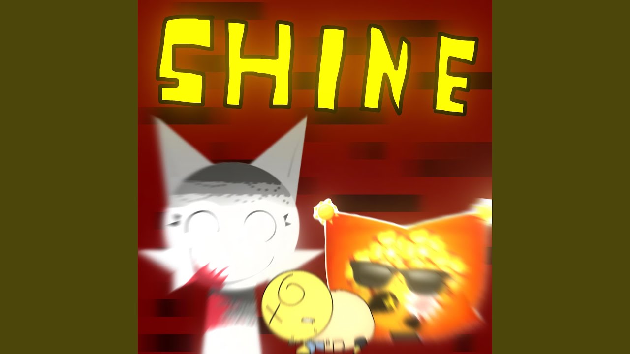 Shine - YouTube
