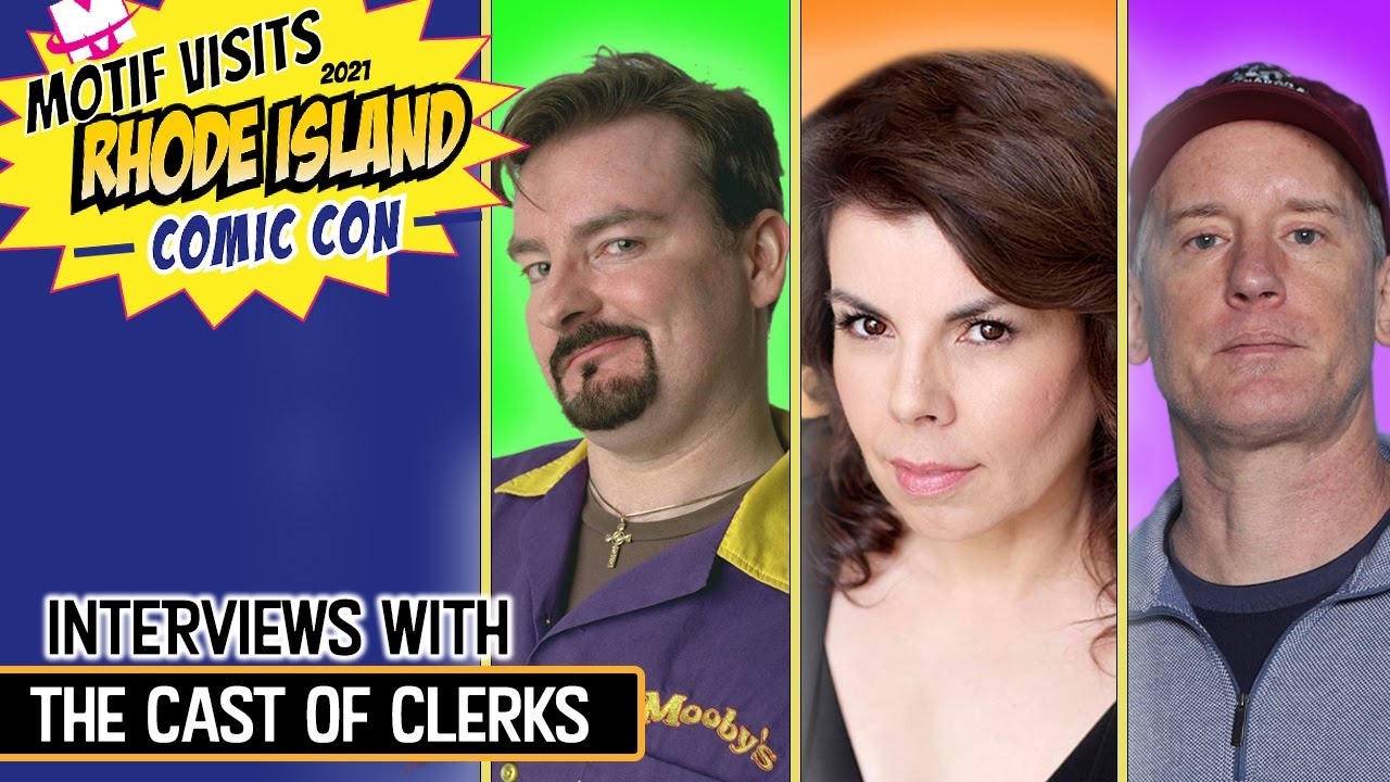 Motif Visits RI Comic-Con 2021 - Interviews with the Cast of Clerks ...