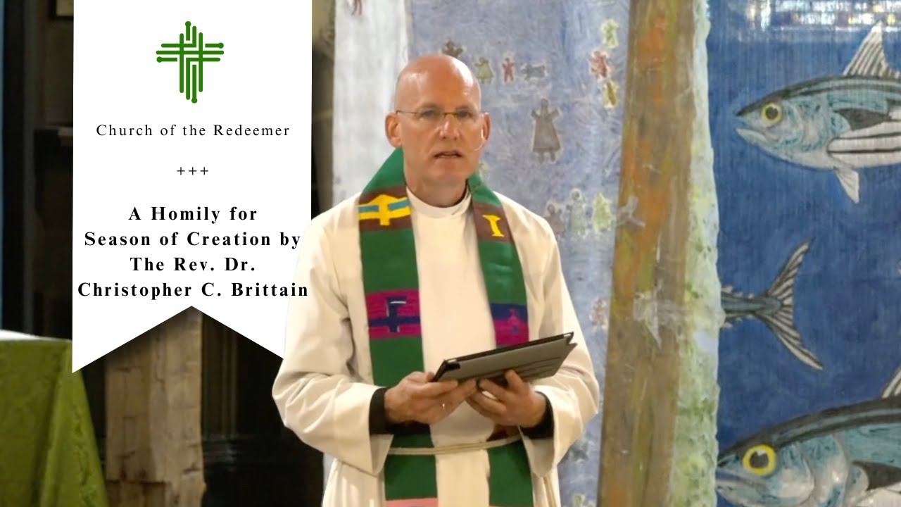 A Homily for Seasons of Creation by the Rev. Dr. Christopher C ...