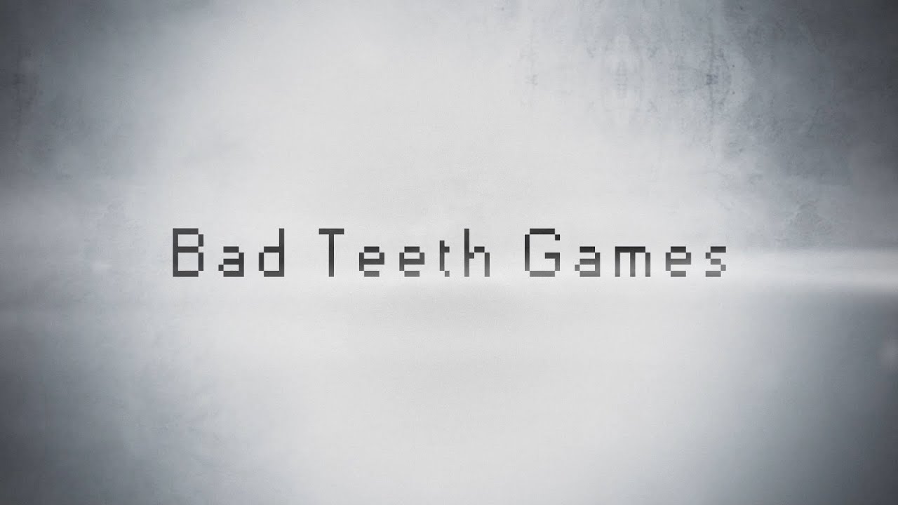 Bad Teeth Games - YouTube