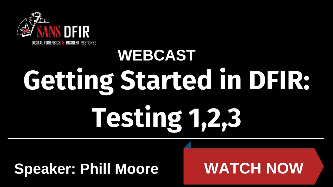 Getting started in DFIR: Testing 1,2,3 - YouTube