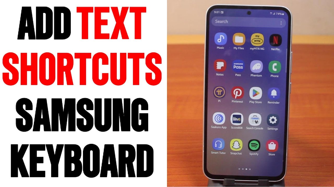 How to Add Text Shortcuts to Samsung Keyboard - YouTube