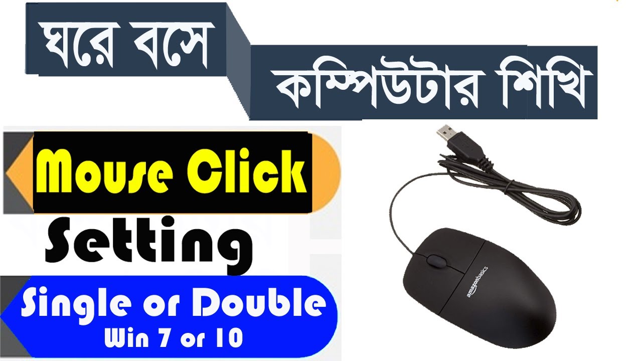 How To Setting Single or Double Mouse Click Windows 7 & Windows 10 By ...